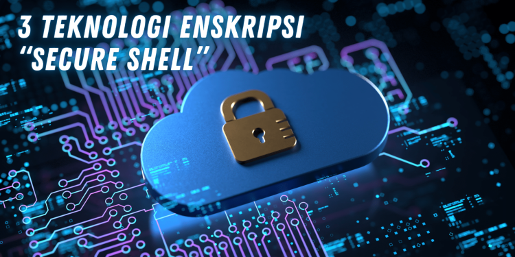 Apa itu SSH? Manfaat Serta Cara Kerja SSH! - Herza.ID