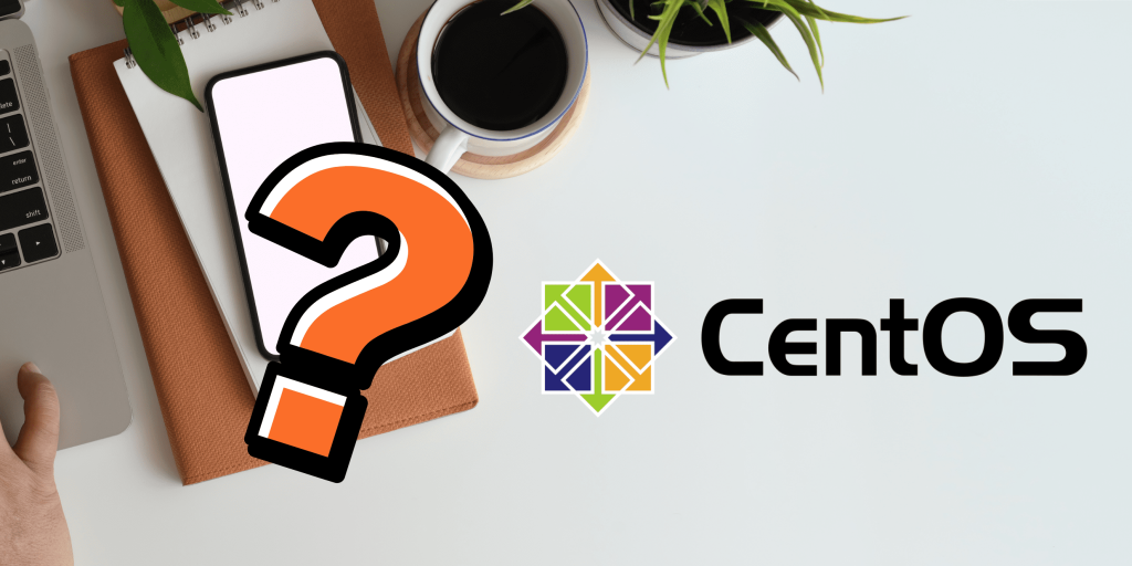 Apa Itu CentOS? Panduan lengkap Sistem Operasi CentOS!