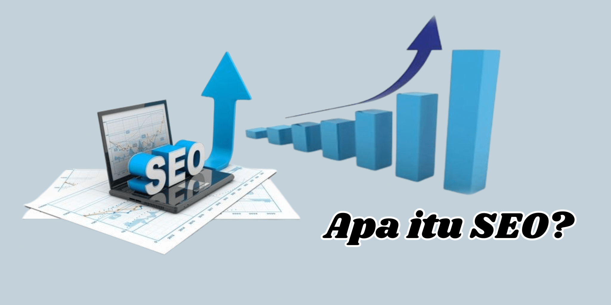 Apa itu SEO? Memahami Dasar-dasar SEO! - Herza Cloud
