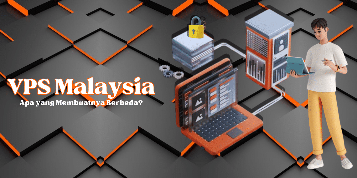 VPS Malaysia Terbaik, Ini Dia! - Herza Cloud