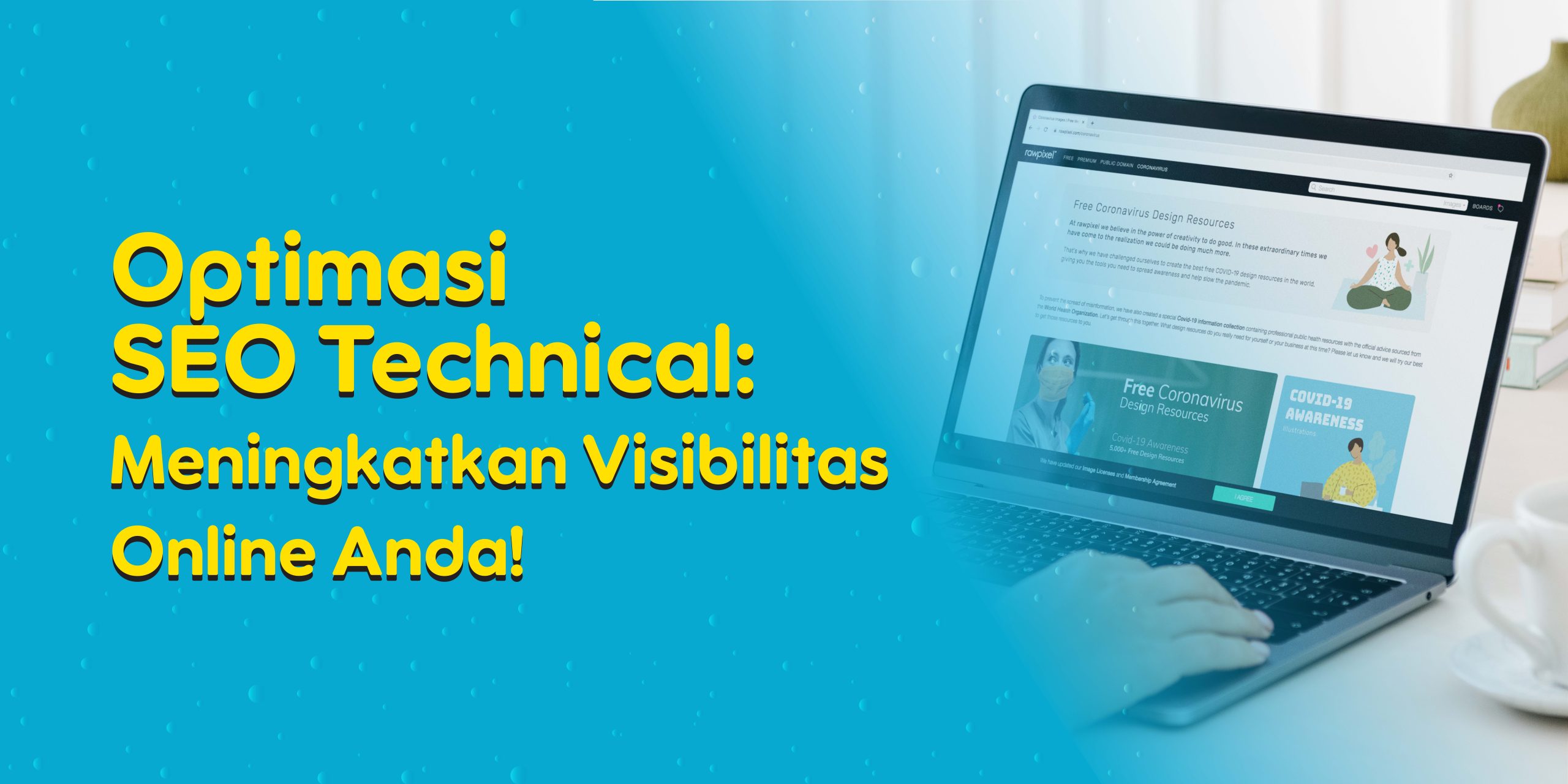 Optimasi SEO Technical? Tingkatkan Visibilitas Online!